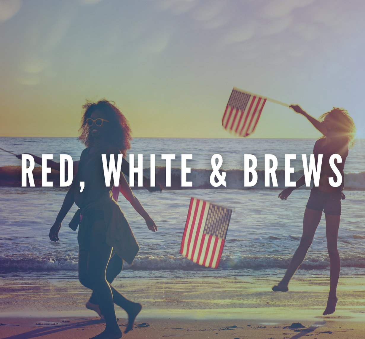 2025 Red, White & Brews Sale 🇺🇸 – Better Rhodes